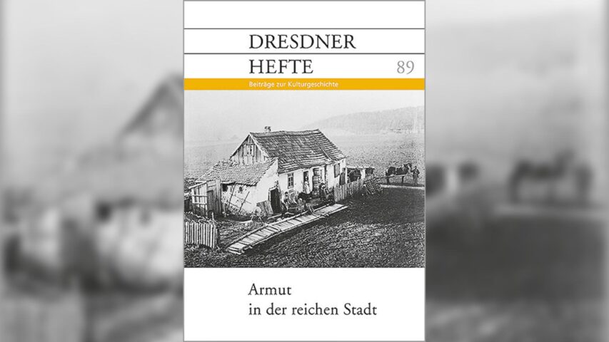 Rezension: „Armut in der reichen Stadt“ Dresden